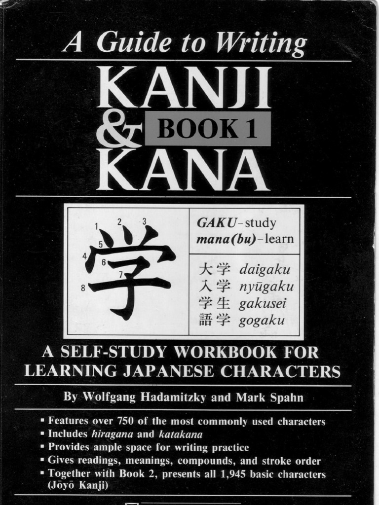 Guide To Writing Kanji Kana Book1 | PDF