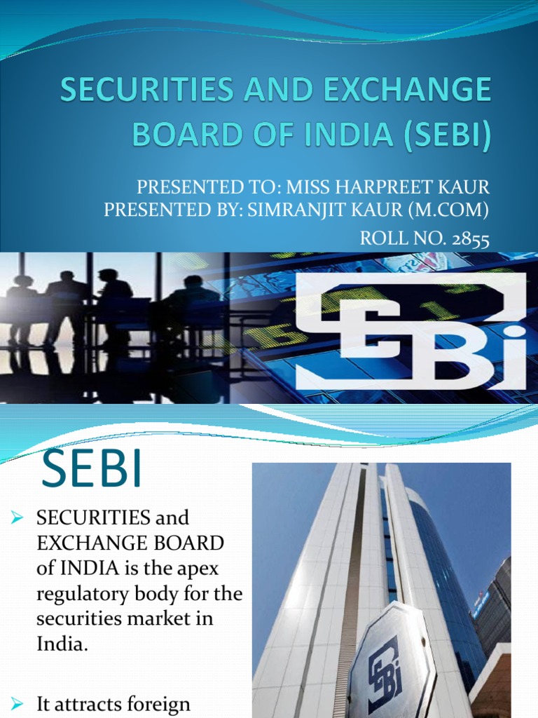Securities and Exchange Board of India (Sebi) | PDF | Securities ...