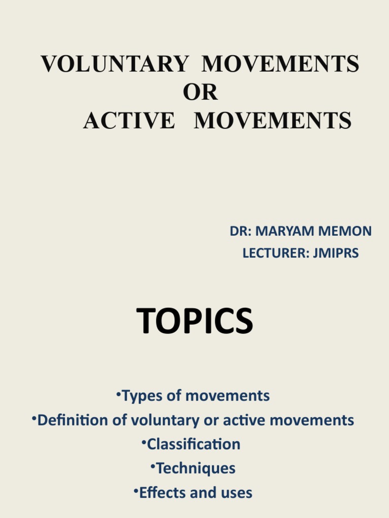 Understanding Voluntary Movements in Physiotherapy | PDF | Circulatory ...