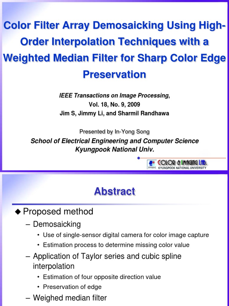 Color Filter Array Demosaicking Using High-Order Interpolation ...