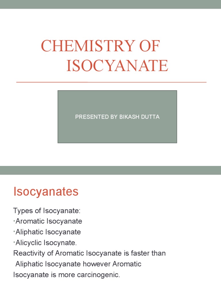 Isocyanate Chemistry Overview | PDF | Chemical Reactions | Aromaticity