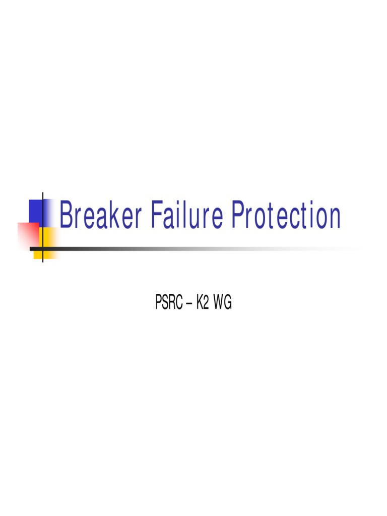 Breaker Failure Protection Guide | PDF | Relay | Electromagnetism