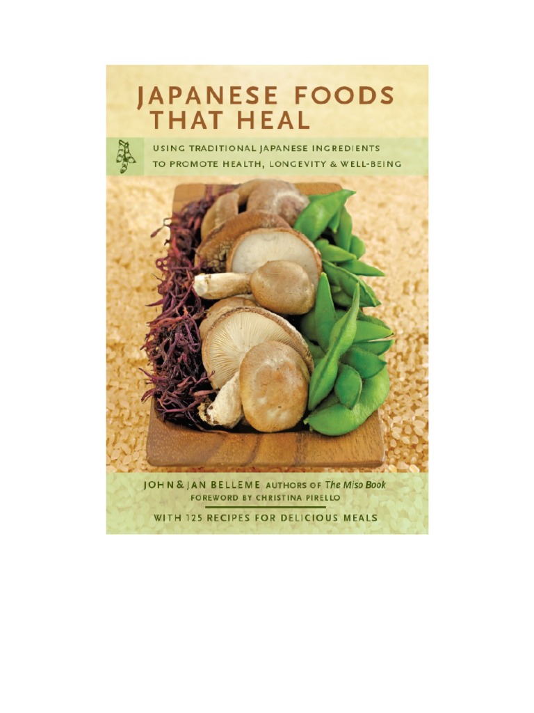 Japanese Foods That Heal - Using Traditional Japanese Ingredients To ...