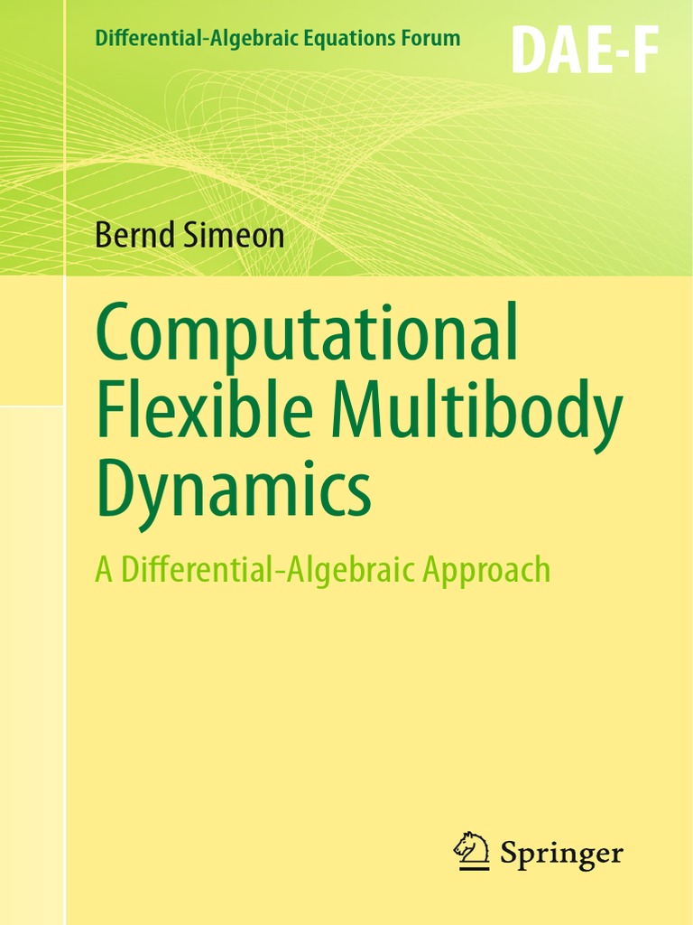 Computational Flexible Multibody Dynamics: Bernd Simeon | PDF | Applied ...