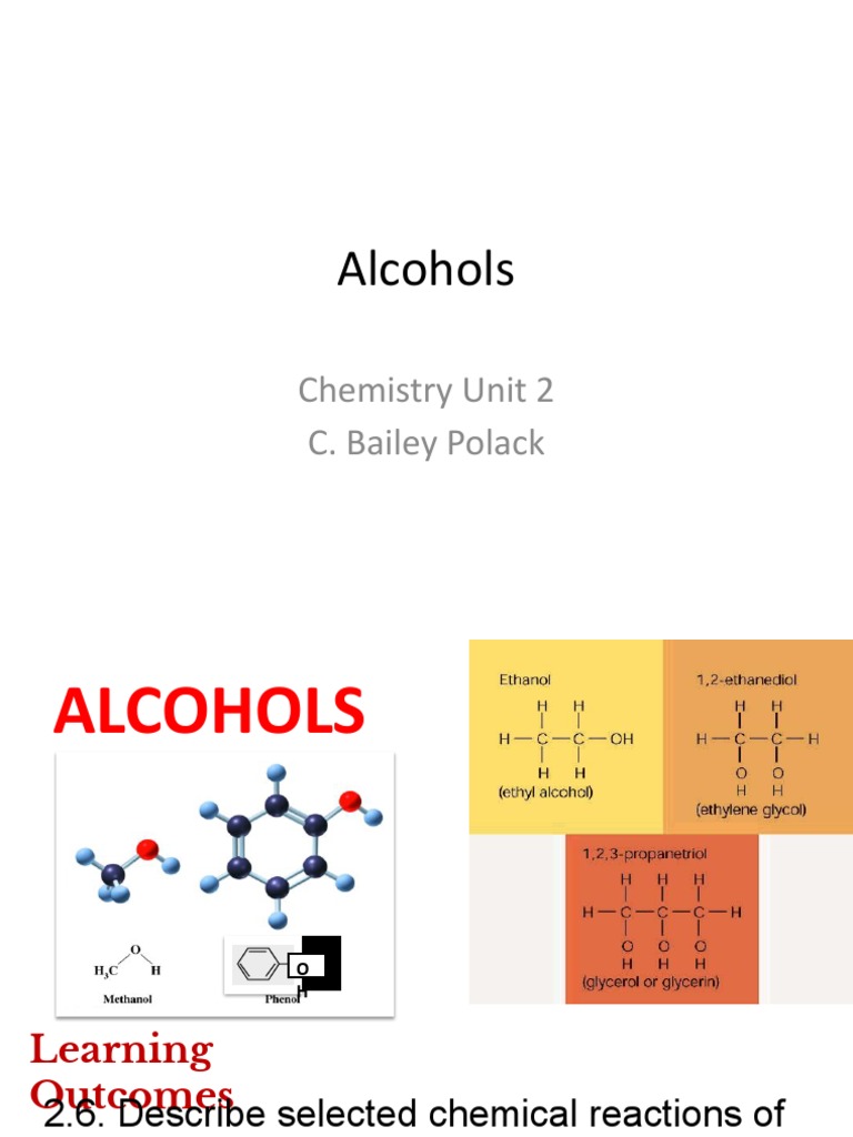 Alcohols: Chemistry Unit 2 C. Bailey Polack | Download Free PDF | Alcohol | Ester