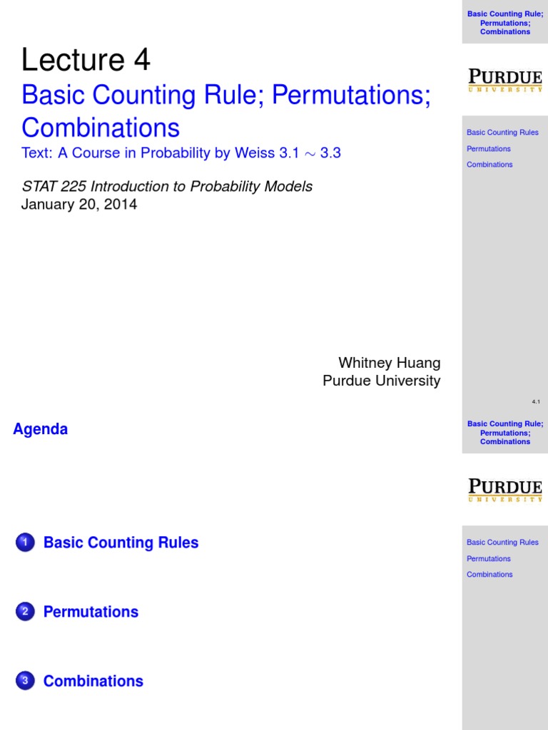 Basic Counting Rule Permutations Combinations: Text: A Course in Probability by Weiss 3.1 3.3 ...