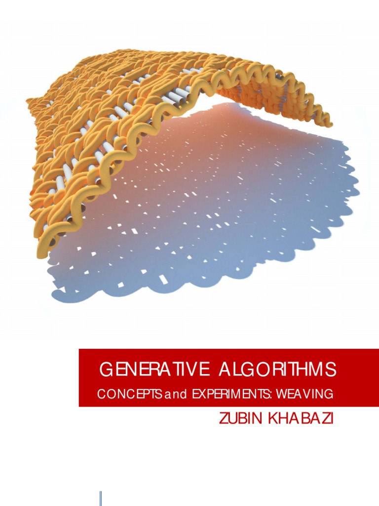 Generative Algorithms CaE Weaving | PDF | Loom | Weaving