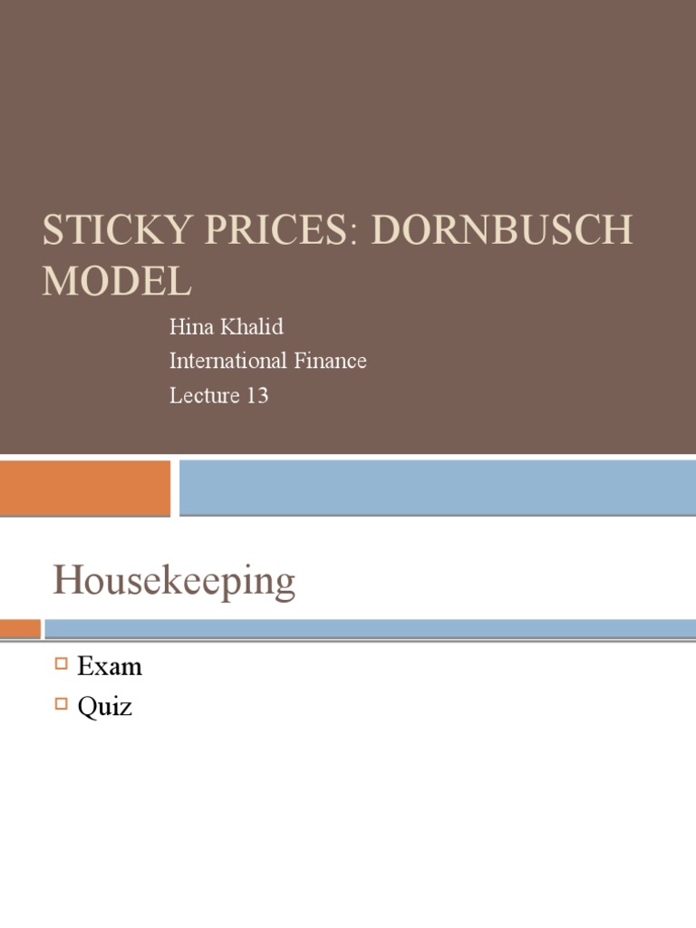 Understanding the Dynamic Sticky Price Monetary Model Through Dornbusch ...