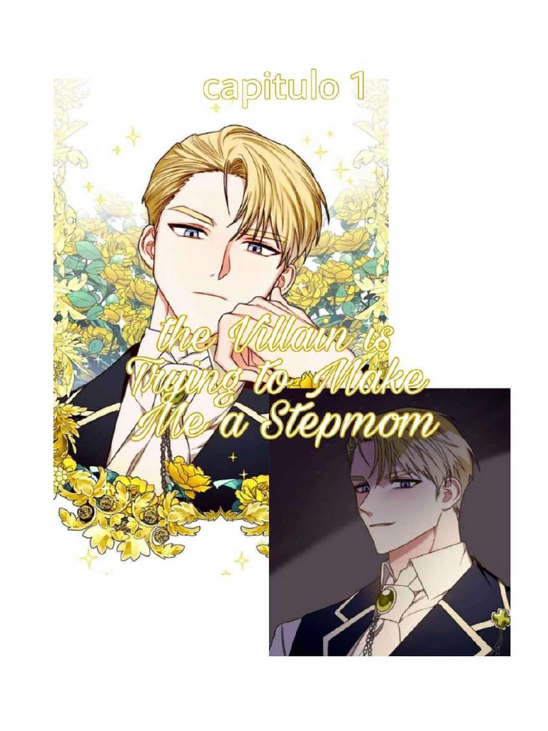 Capitulo 1 The Villain Is Trying To Make Me A Stepmom Pdf
