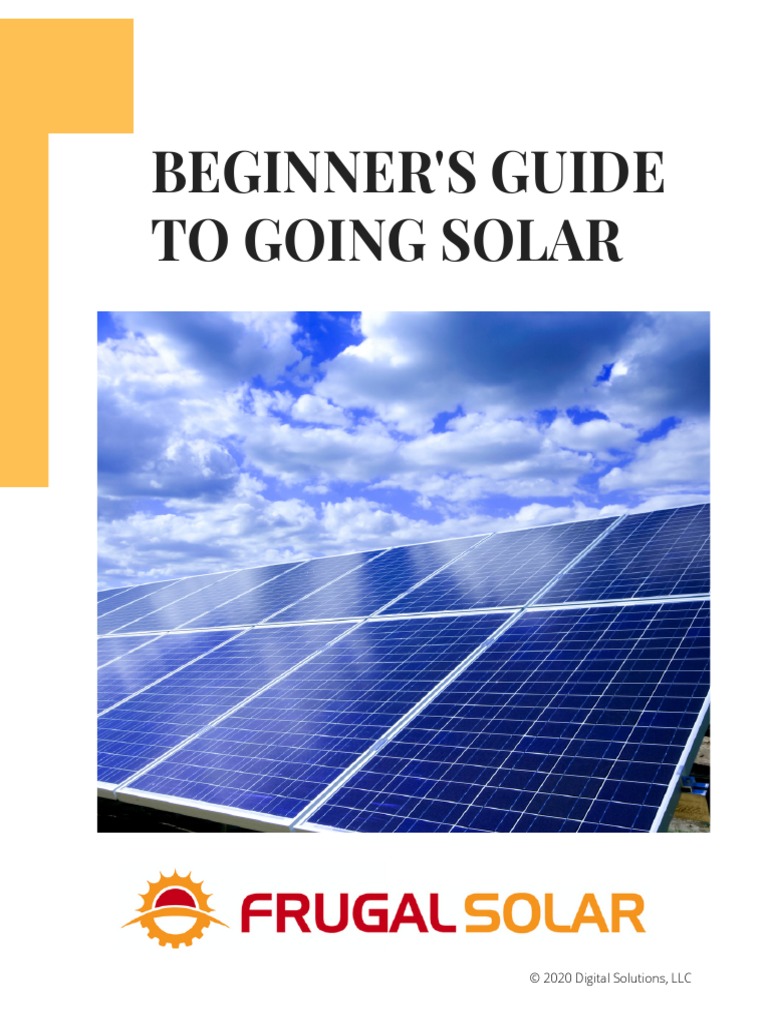 Beginners Guide To Going Solar | PDF | Photovoltaic System | Power Inverter