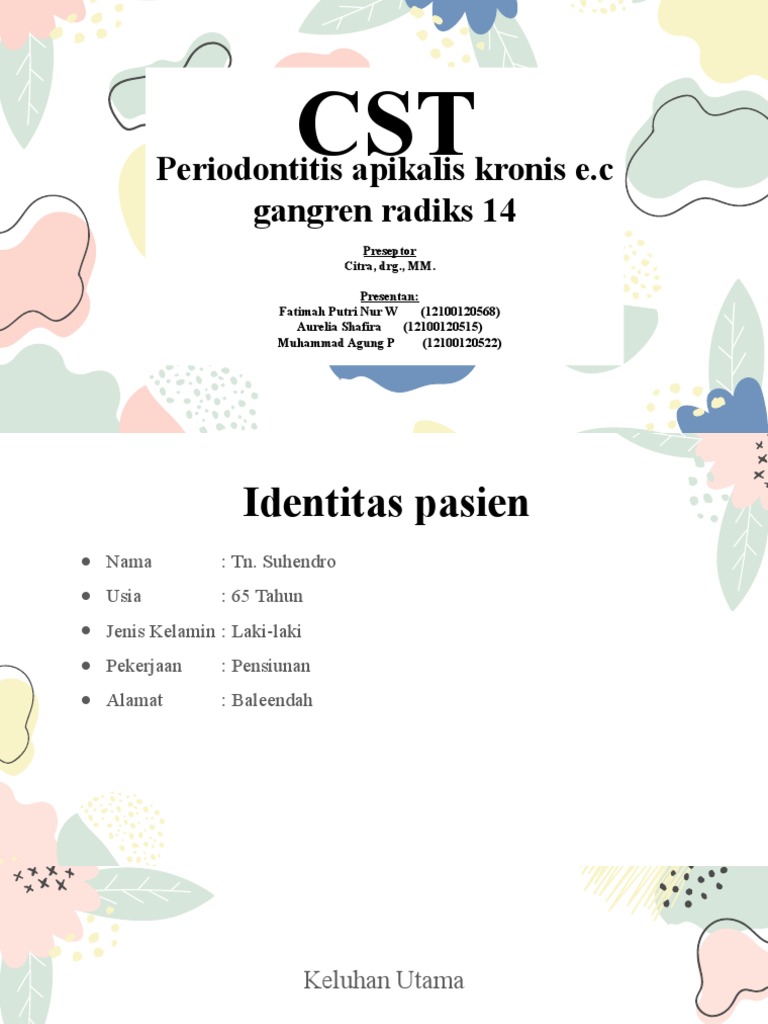 Periodontitis Apikalis Kronis E.C. Gangren Radiks Dr. Citra | PDF