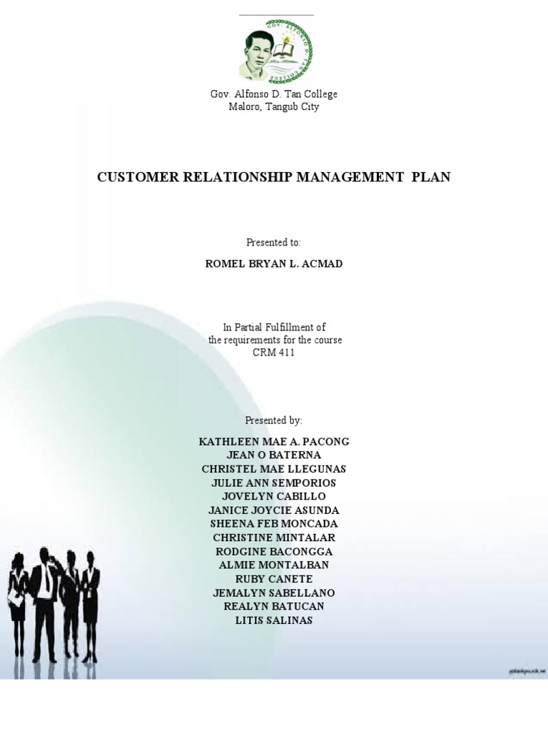 Customer Relationship Management Plan: Gov. Alfonso D. Tan College ...