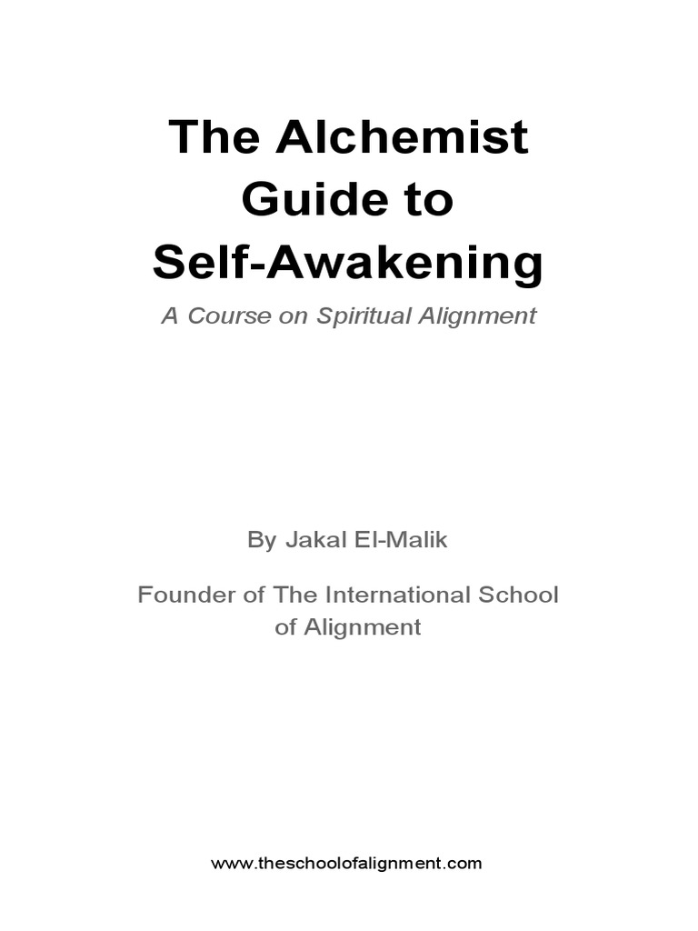The Alchemist Guide To Self Awakening | PDF | Thought | Consciousness