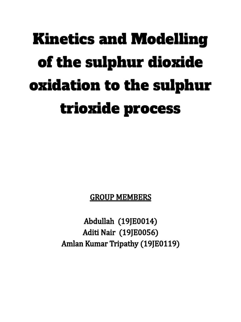 Kinetics of SO2 to SO3 Conversion | PDF | Sulfuric Acid | Catalysis