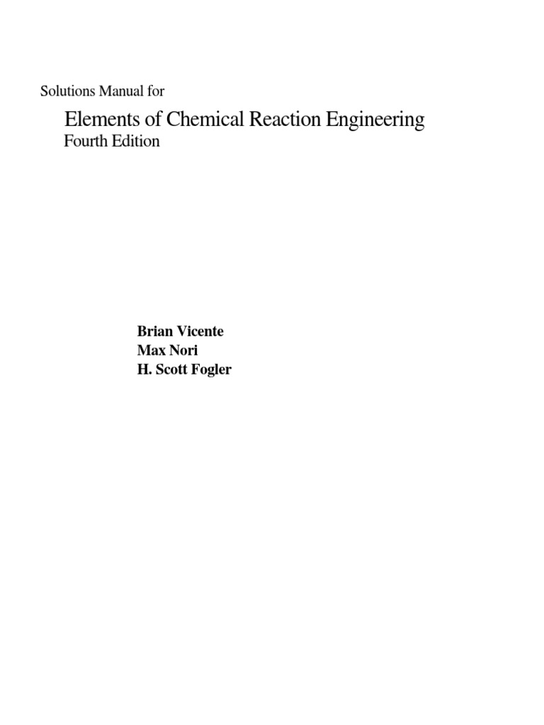 Elements of Chemical Reaction Engineering: Fourth Edition | PDF ...