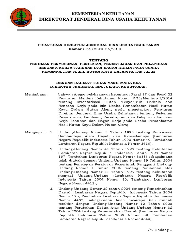 7.a. Perdirjen P.2 - VI - BUHA - 2014 TTG Domsunlaijulap RKT Dan BKT Pada IUPHHK-HA | PDF ...