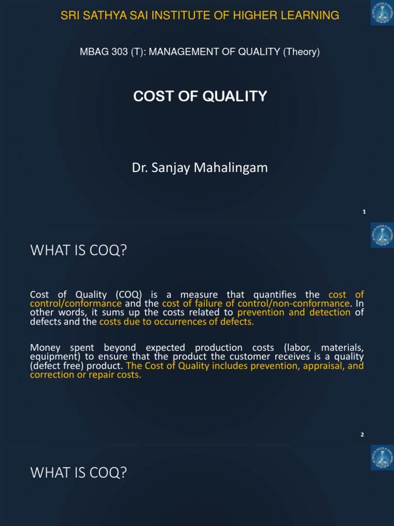 Cost of Quality: Dr. Sanjay Mahalingam | PDF | Software Testing | Cost