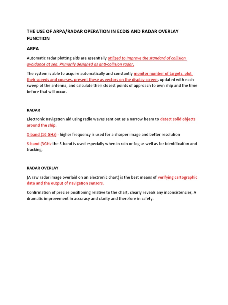 The Use of Arpa/Radar Operation in Ecdis and Radar Overlay Function ...