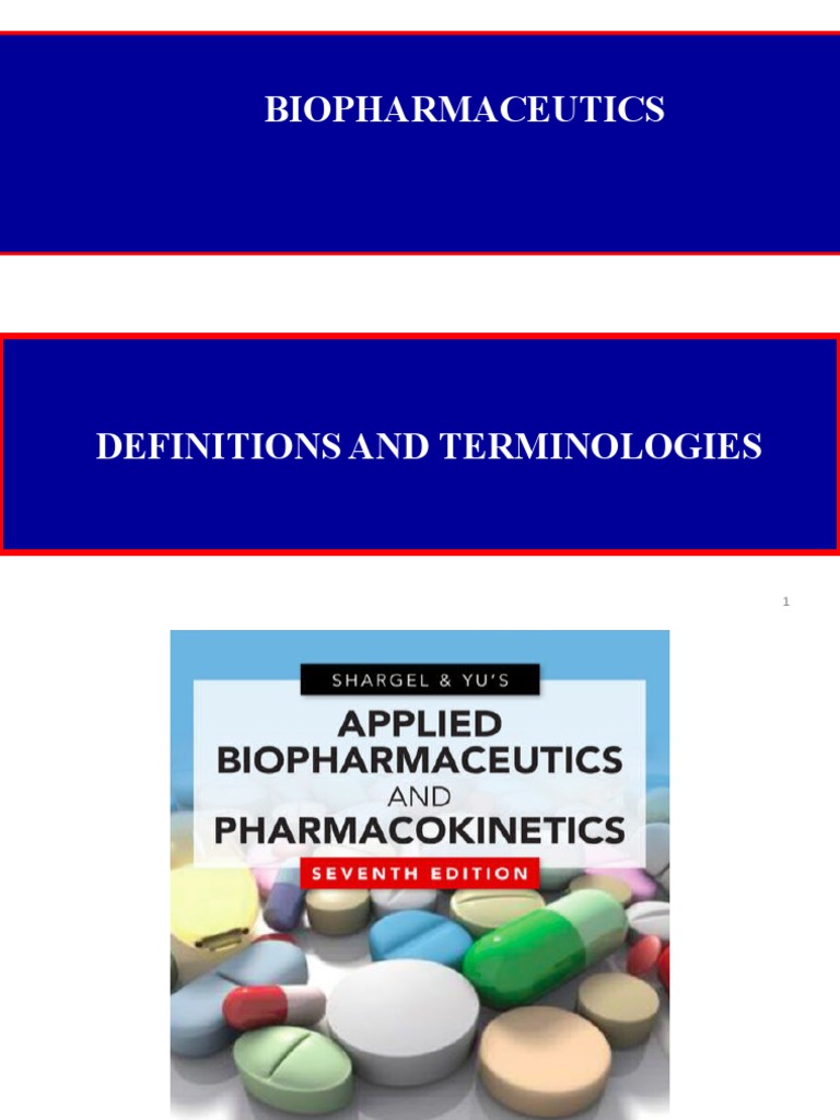 Biopharmaceutics Introduction | PDF | Bioavailability | Pharmacokinetics