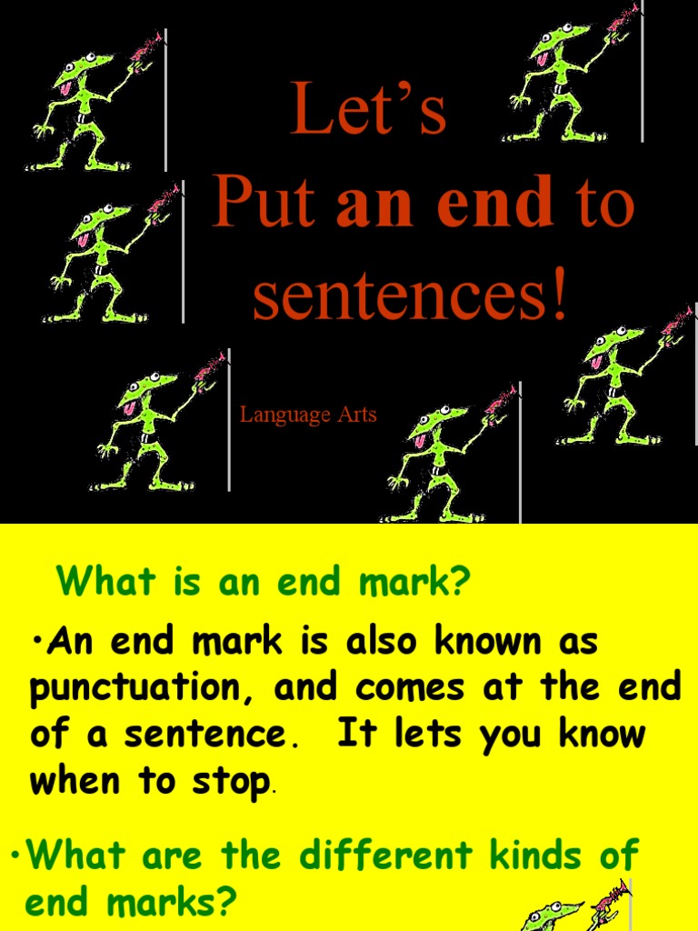 Let's Put An End To Sentences!: Language Arts | PDF | Punctuation | Symbols