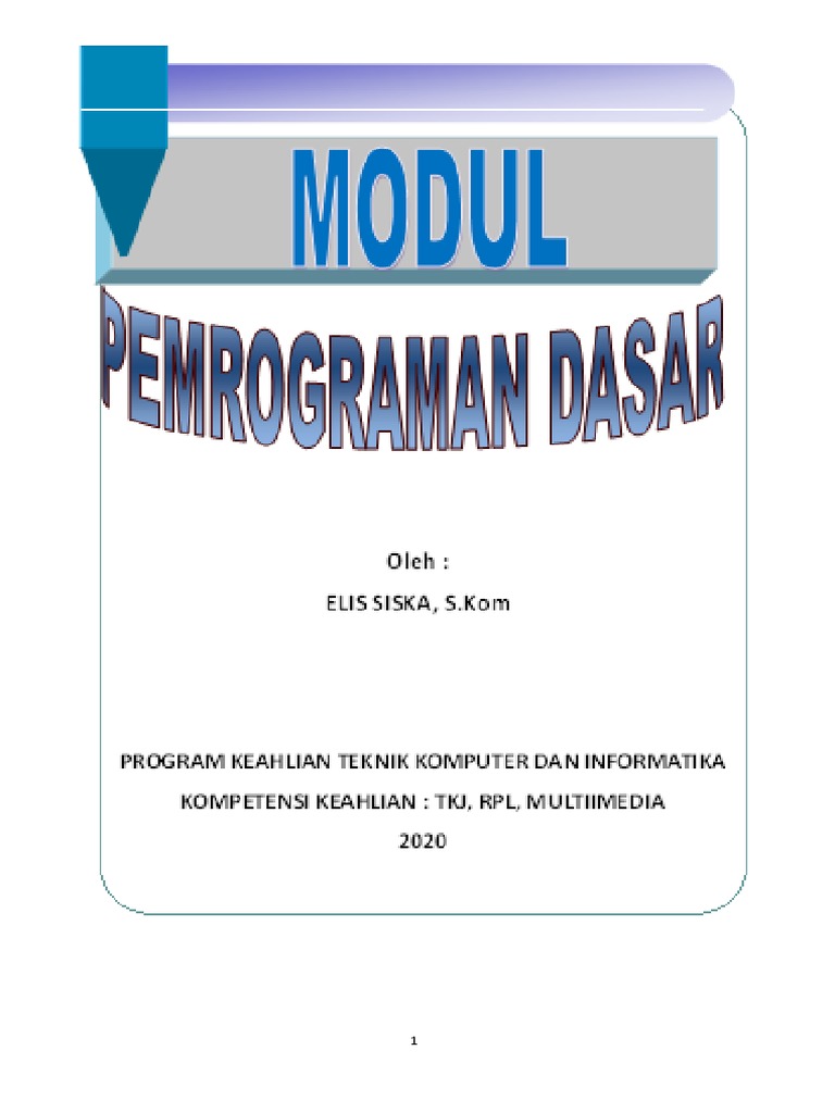 Modul Pemrograman Dasar Semester 1 | PDF