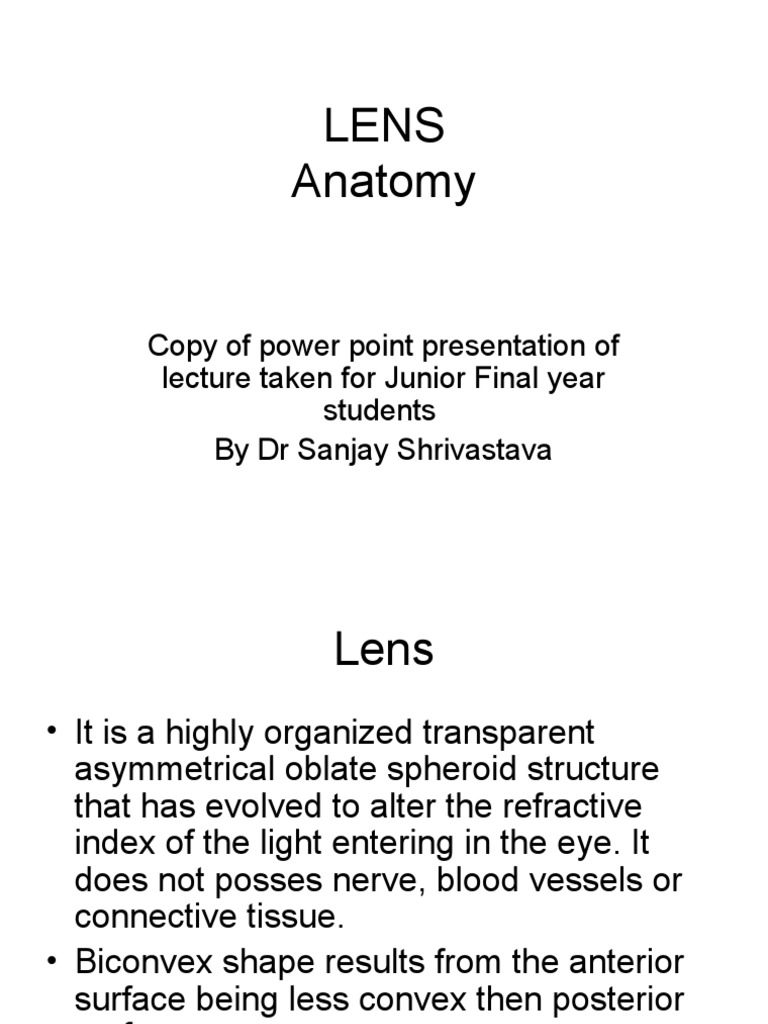 Lens Anatomy: Copy of Power Point Presentation of Lecture Taken For ...
