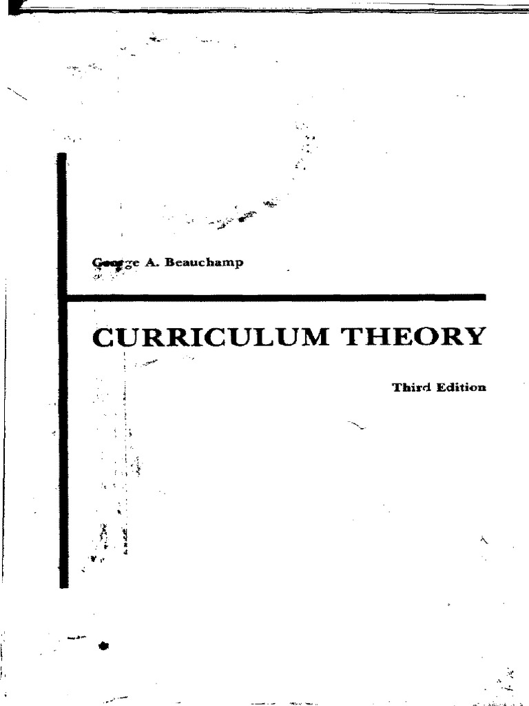 8 Curriculum Theory Beauchamp | PDF