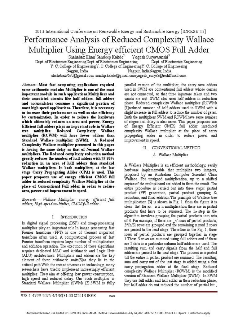Performance Analysis of Reduced Complexity Wallace Multiplier Using Energy Efficient CMOS Full ...