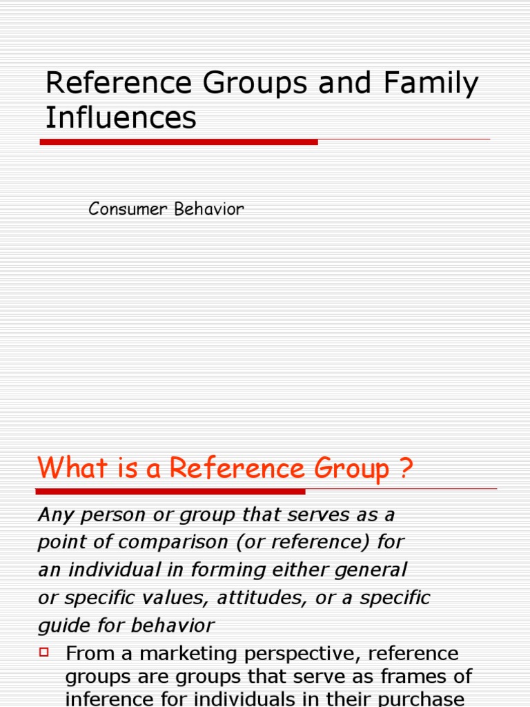 Consumer Behavior 10 Reference Groups | PDF | Consumer Behaviour | Behavior