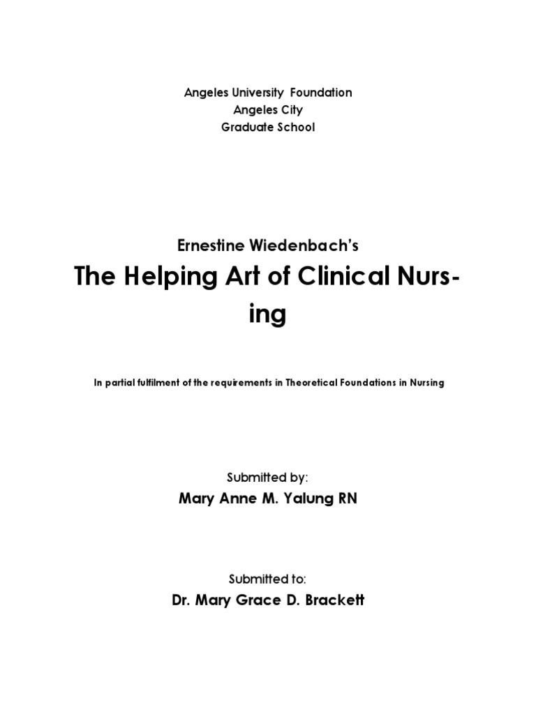 The Helping Art of Clinical Nursing by Ernestine Weidenbach | PDF ...