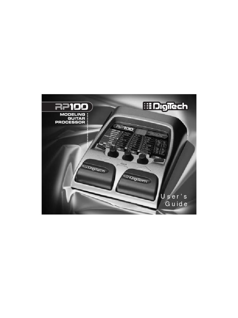 DigiTech RP100 User Guide | PDF | Sound Technology | Signal Processing