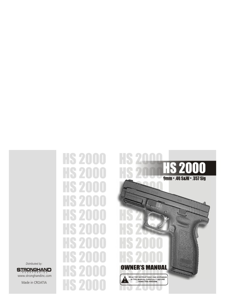 HS 2000 HS 2000: Owner'S Manual | PDF | Trigger (Firearms) | Hazards