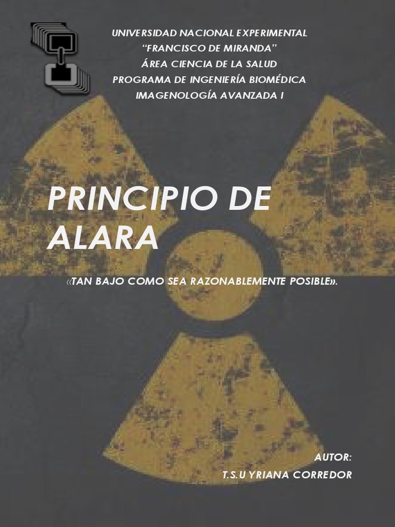 Principio de Alara | PDF | Radiación ionizante | Ciencias de la Salud