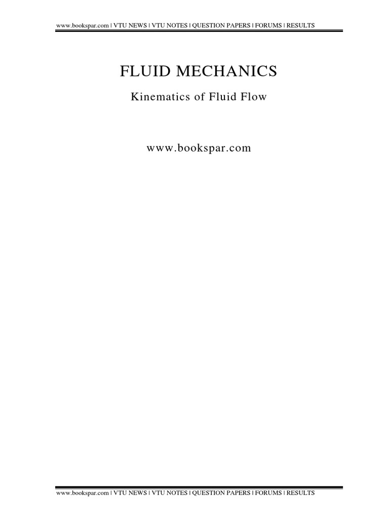 Fluid Mechanics Kinematics of Fluid Flow | PDF | Continuum Mechanics ... Fluid Mechanics Kinematics of Fluid Flow | PDF | Continuum Mechanics ...