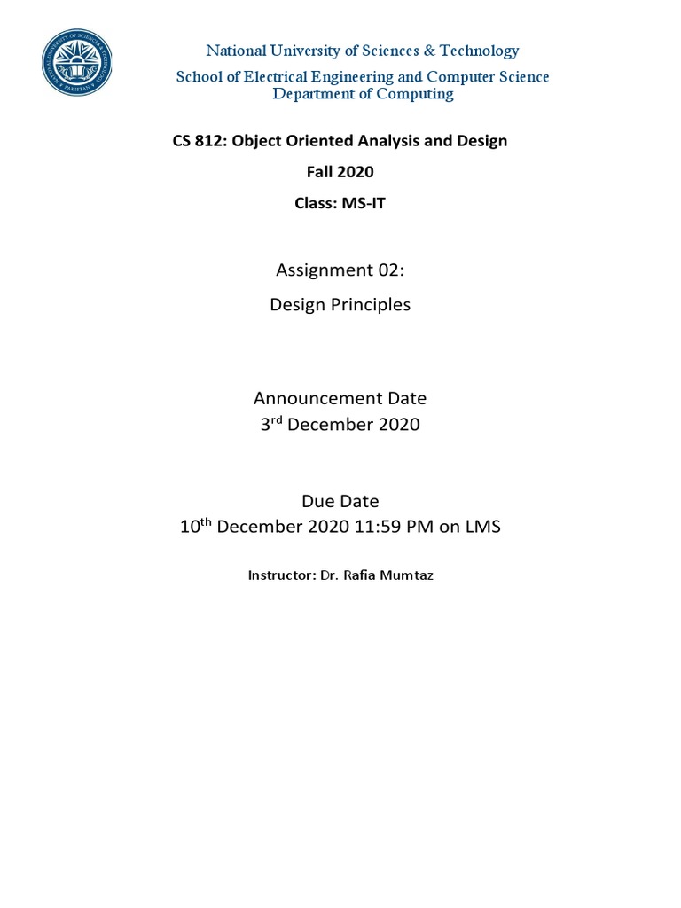 Assignment 02: Design Principles: CS 812: Object Oriented Analysis and Design Fall 2020 Class ...