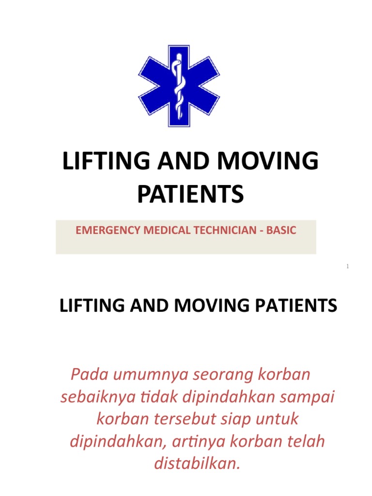 Lifting and Moving Patients: Emergency Medical Technician - Basic | PDF
