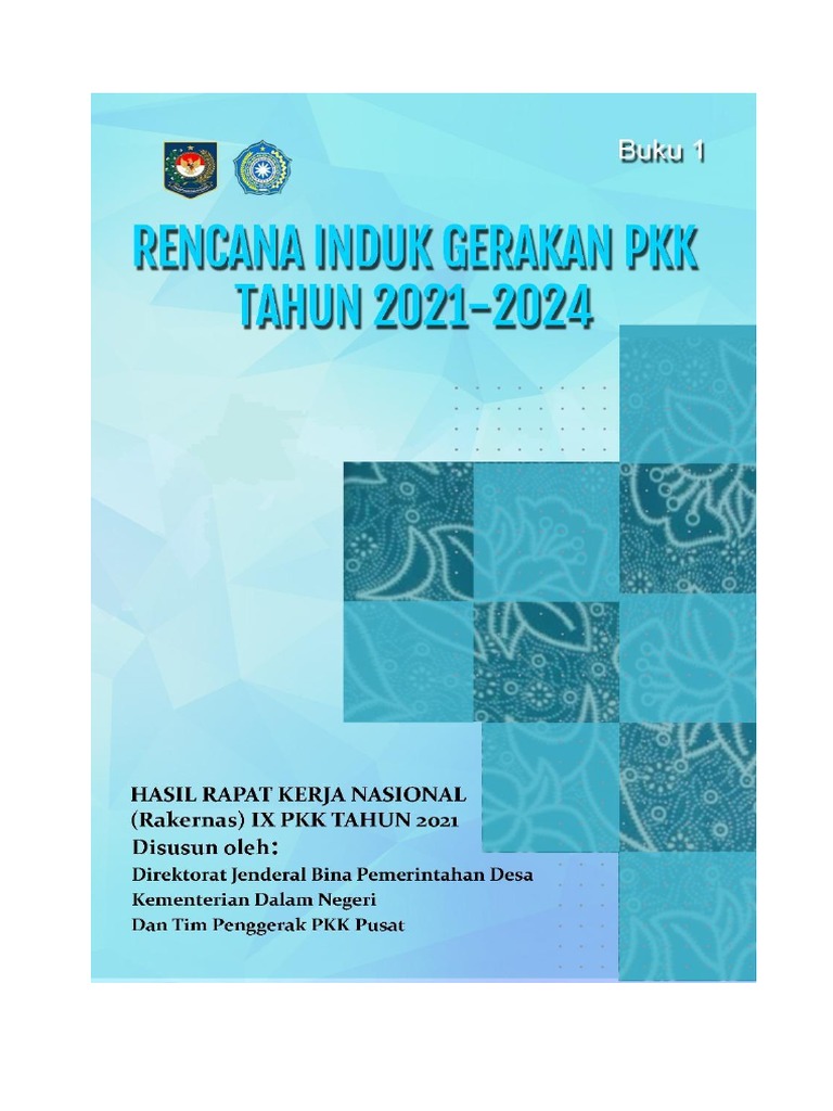Buku 1 Rencana Induk Gerakan PKK 2021 - 2024 (Final Siap Cetak) | PDF