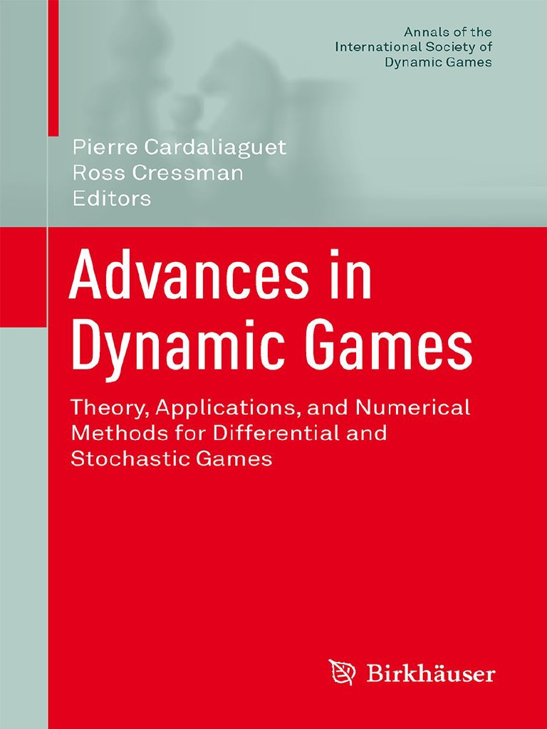 Annals of the International Society of Dynamic Games, v.12 - Pierre ...