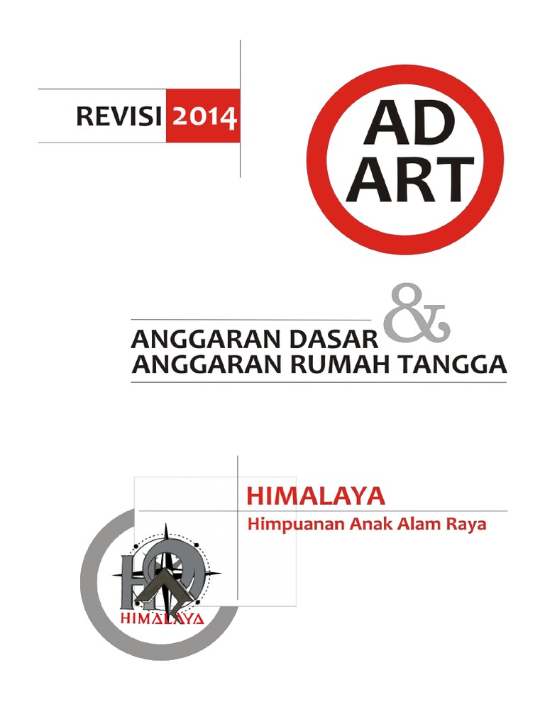 Contoh AD/ART HIMALAYA (Himpunan Anak Alam Raya) Revisi 2014 (Yogyakarta) | PDF