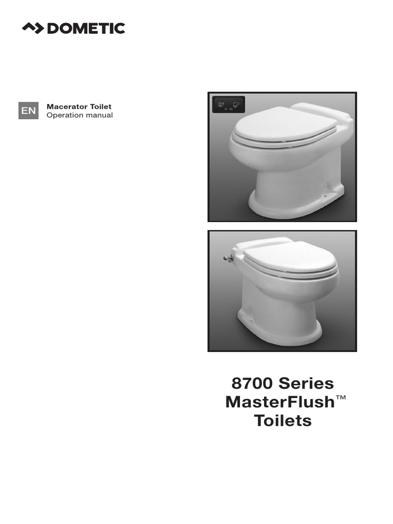 Dometic 8700 Series MasterFlush Toilets Operation Manual | PDF | Toilet ...