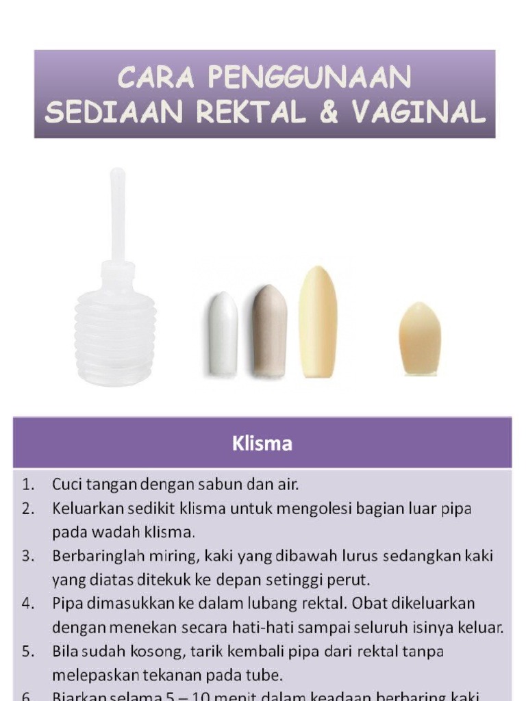 5 Informasi Cara Penggunaan Obat - Sediaan Rektal Dan Sediaan Vaginal | PDF