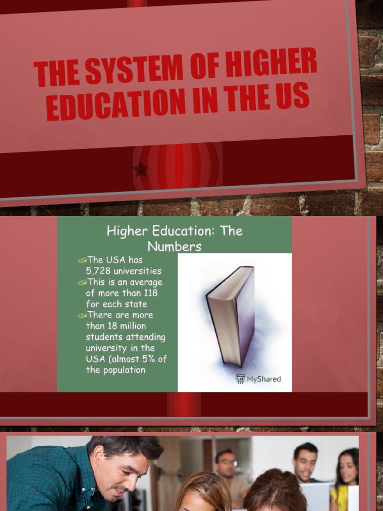 The System of Higher Education in The Us | PDF