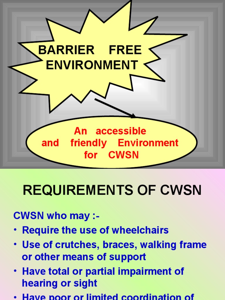 Barrier Free Environment: An Accessible and Friendly Environment For ...