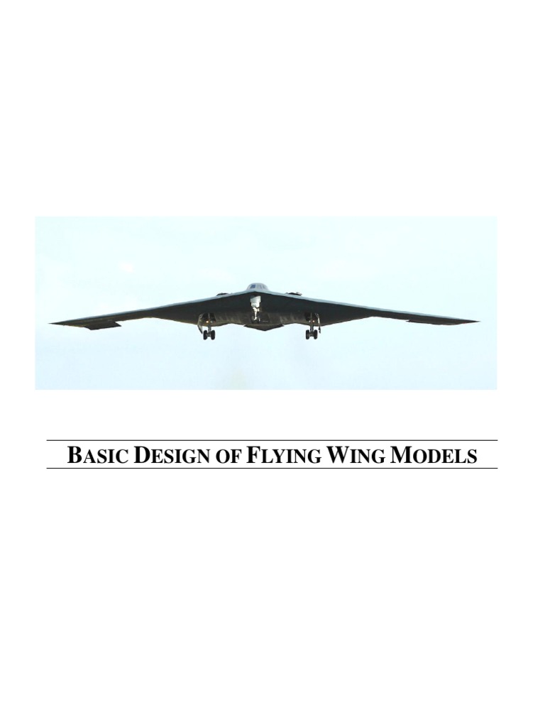 Basic Design of Flying Wing Models | Lift (Force) | Airfoil