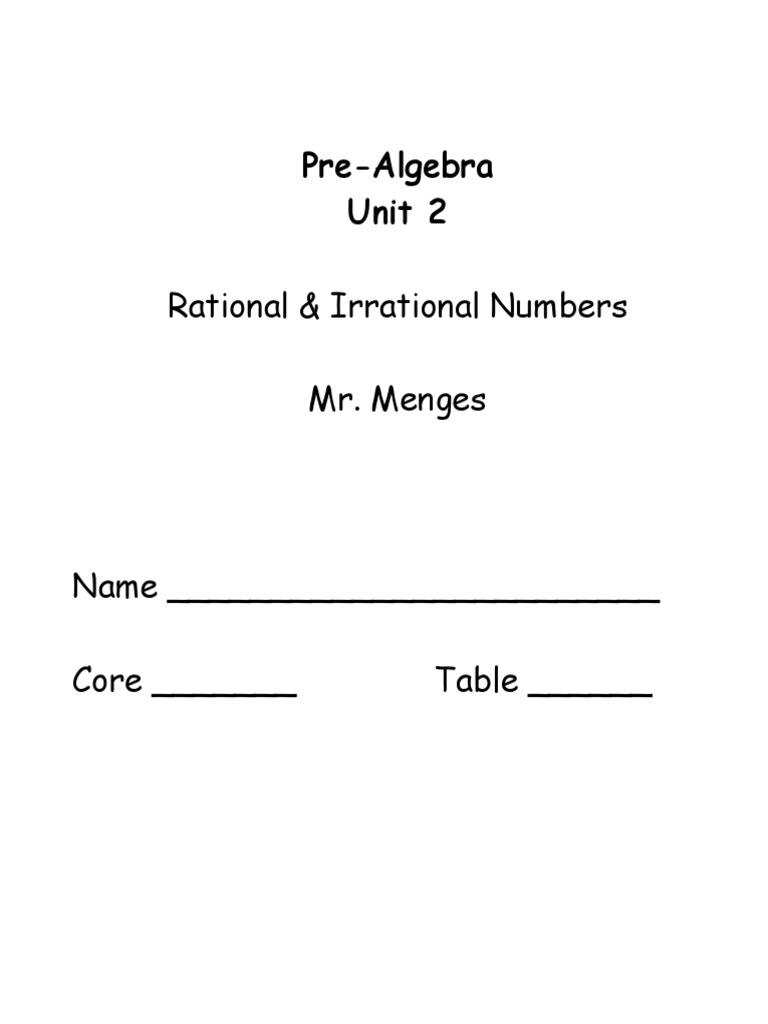 Rational & Irrational Numbers Mr. Menges: Pre-Algebra Unit 2 | PDF | Square Root | Numbers