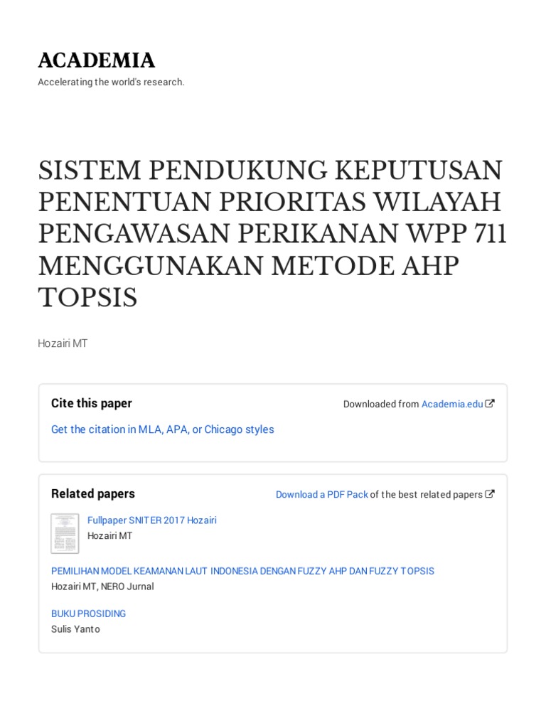 SISTEM PENDUKUNG KEPUTUSAN PENENTUAN PRIORITAS WILAYAH PENGAWASAN PERIKANAN WPP-711 MENGGUNAKAN ...