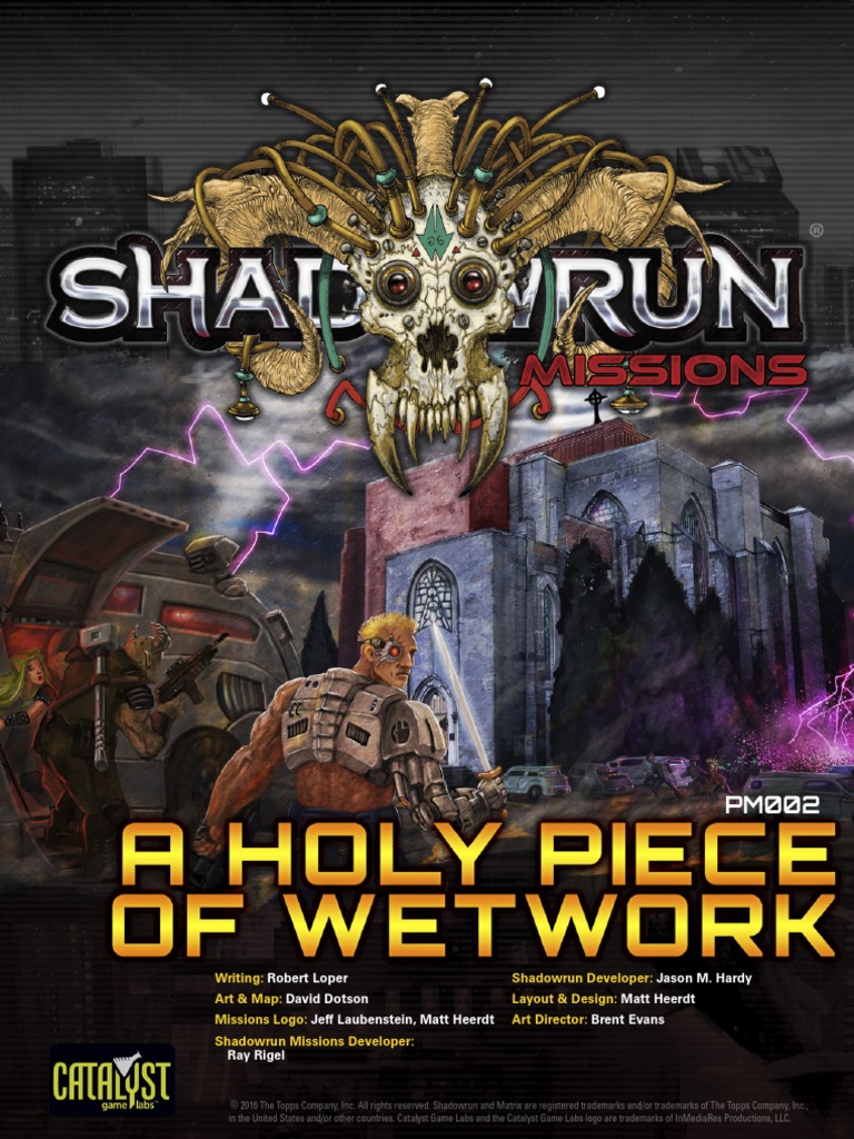 Shadowrun Missions A Holy Piece of Wetwork Prime Mission 002 | PDF