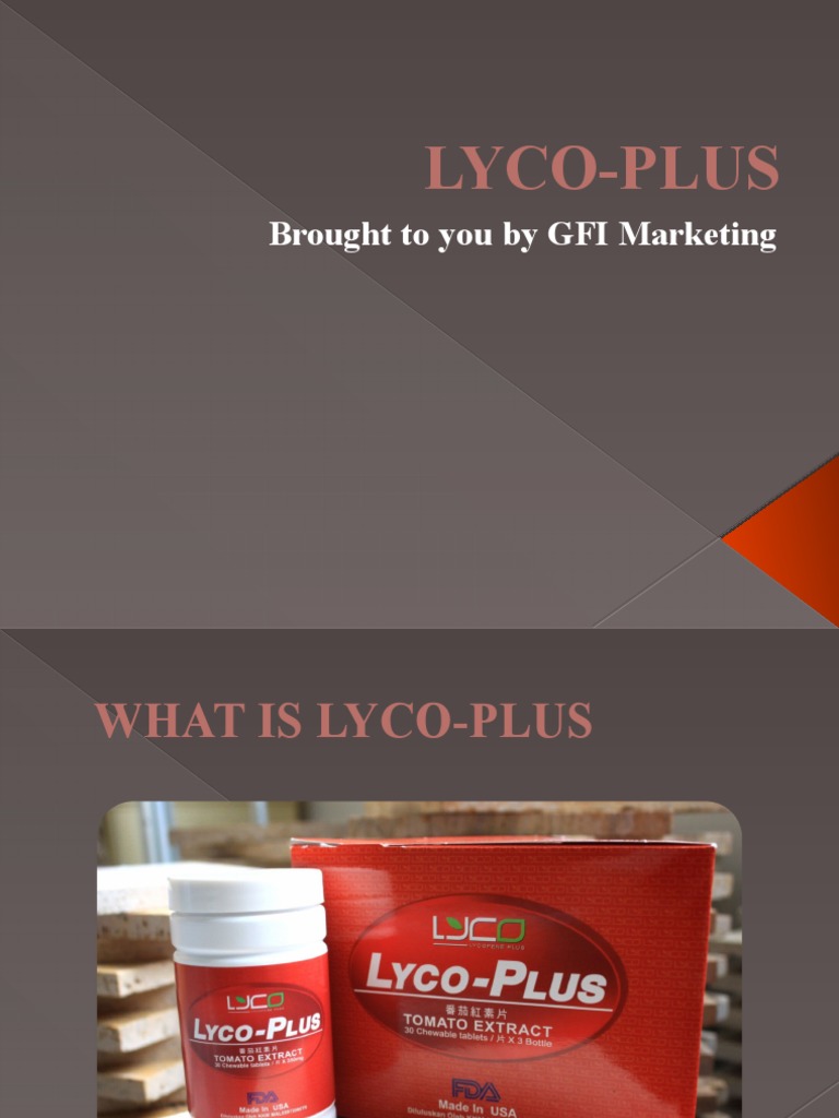 Lyco-Plus: Brought To You by GFI Marketing | PDF | Antioxidant | Cancer