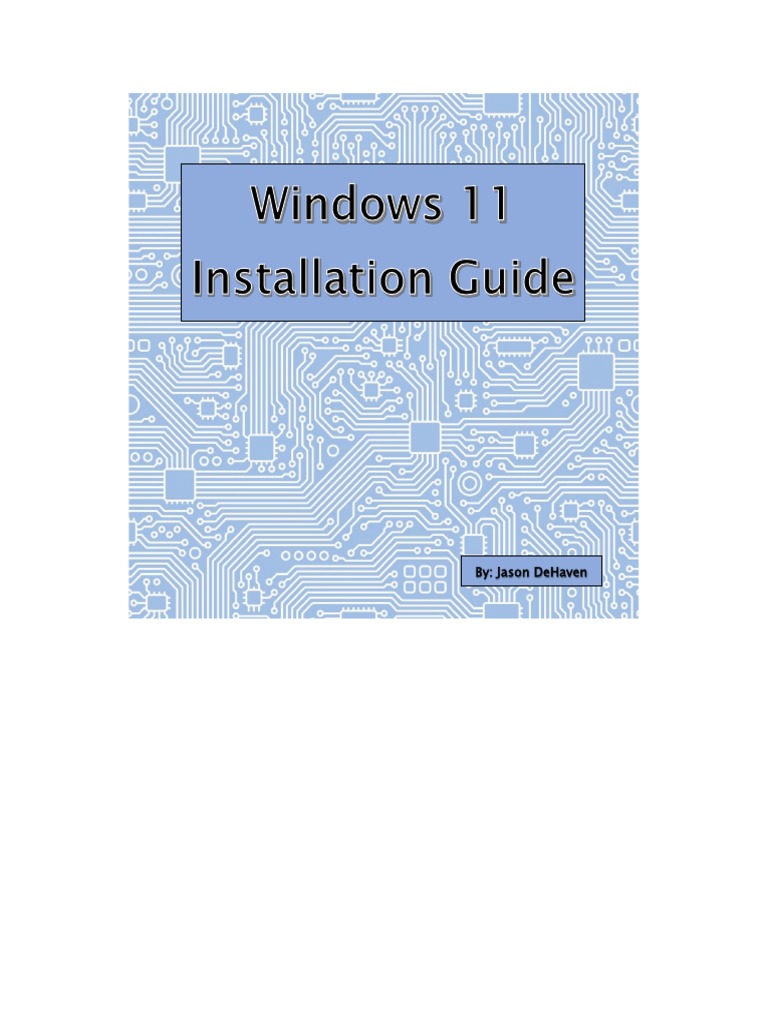 Windows 11 Installation Guide | PDF | Windows 10 | Microsoft Windows