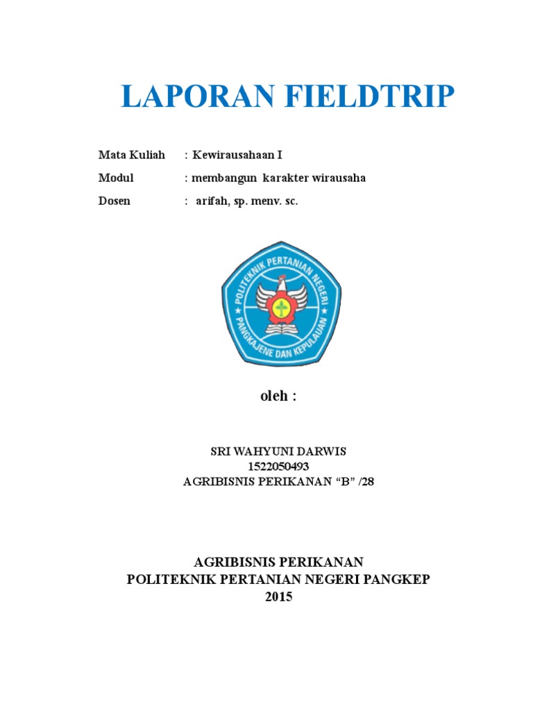 Laporan Fieldtrip (Membangun Karakteristik Wirausaha) | PDF